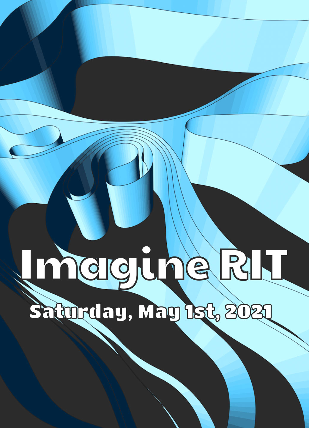 Imagine RIT | Saturday, May 1, 2021 | RIT