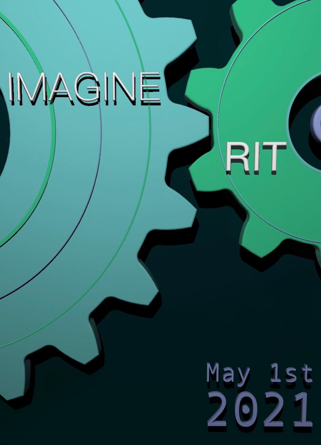 Imagine RIT | Saturday, May 1, 2021 | RIT