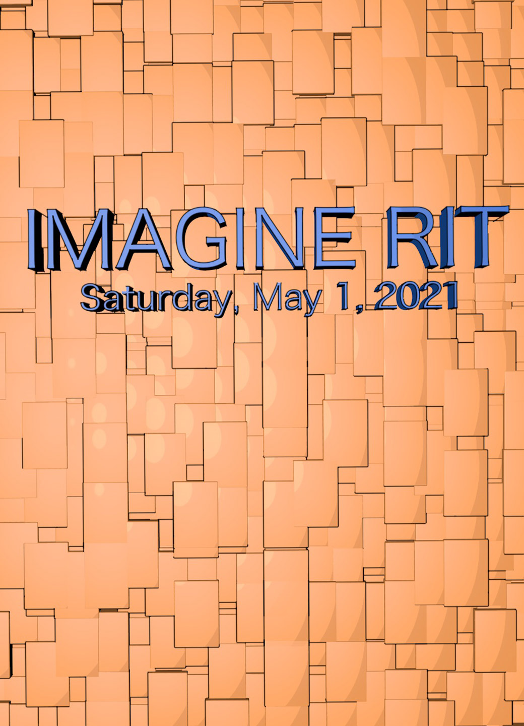 Imagine RIT | Saturday, May 1, 2021 | RIT